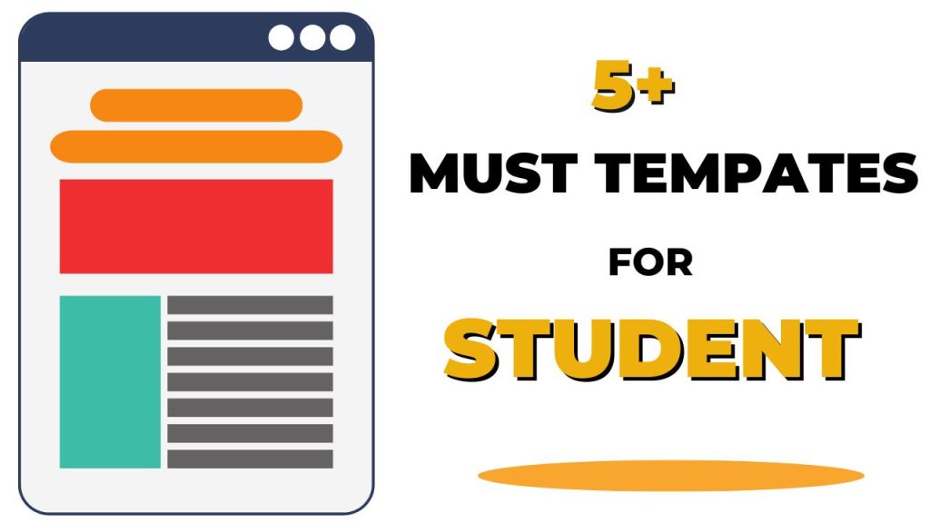 5 Must Have Templates for School Students - Stay Organized